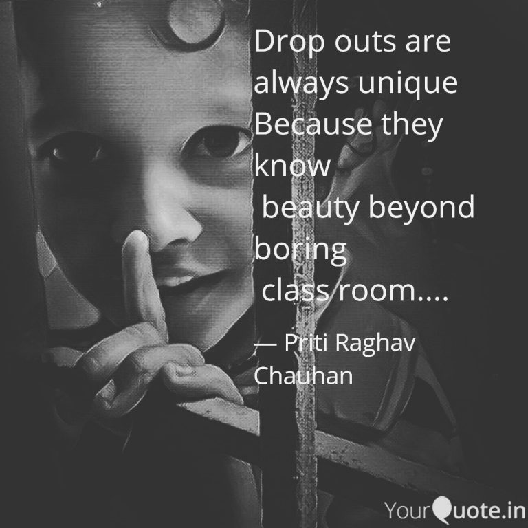 Dropouts | Priti Raghav Chauhan